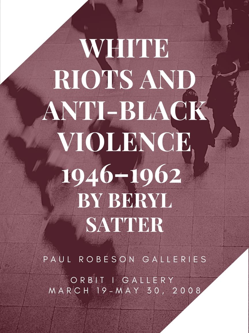 White Riots and Anti – Black Violence 1946 – 1962 by Beryl Satter ...